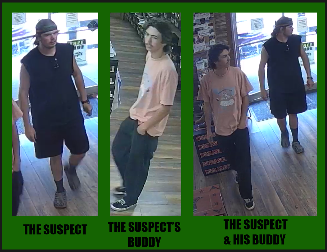 SOLVED! Theft from Eli's Western Wear